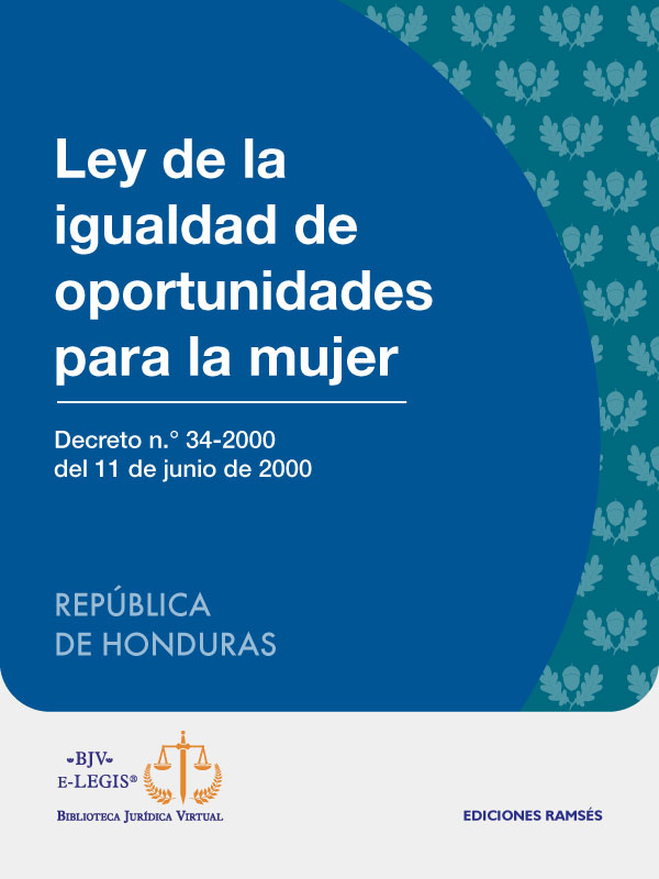 Ley de Igualdad de Oportunidades para la Mujer — BJV E-Legis®
